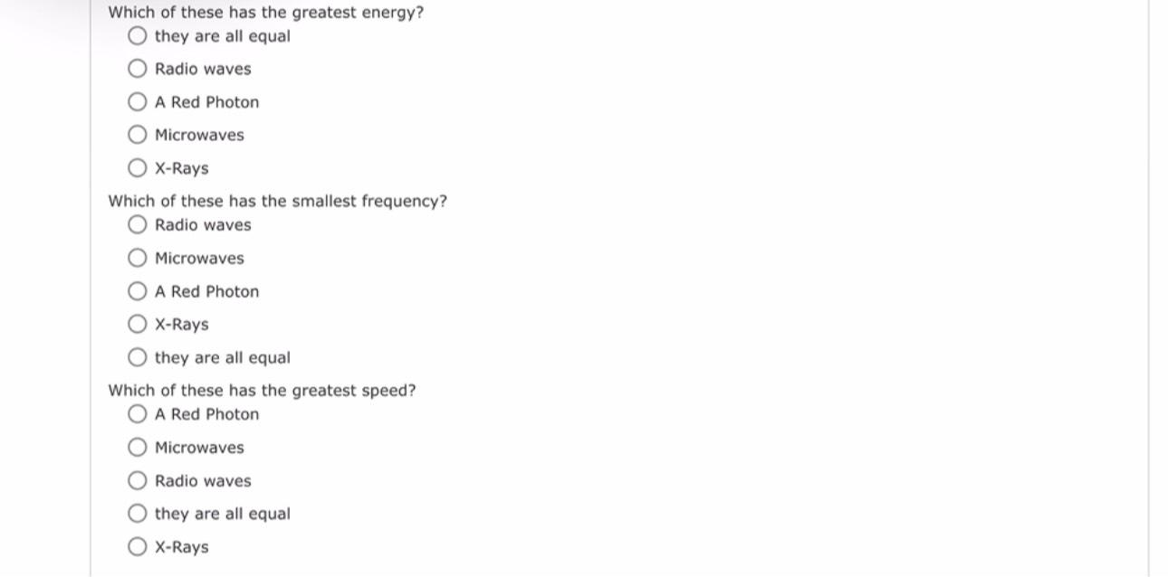 Solved Which of these has the greatest energy?they are all | Chegg.com