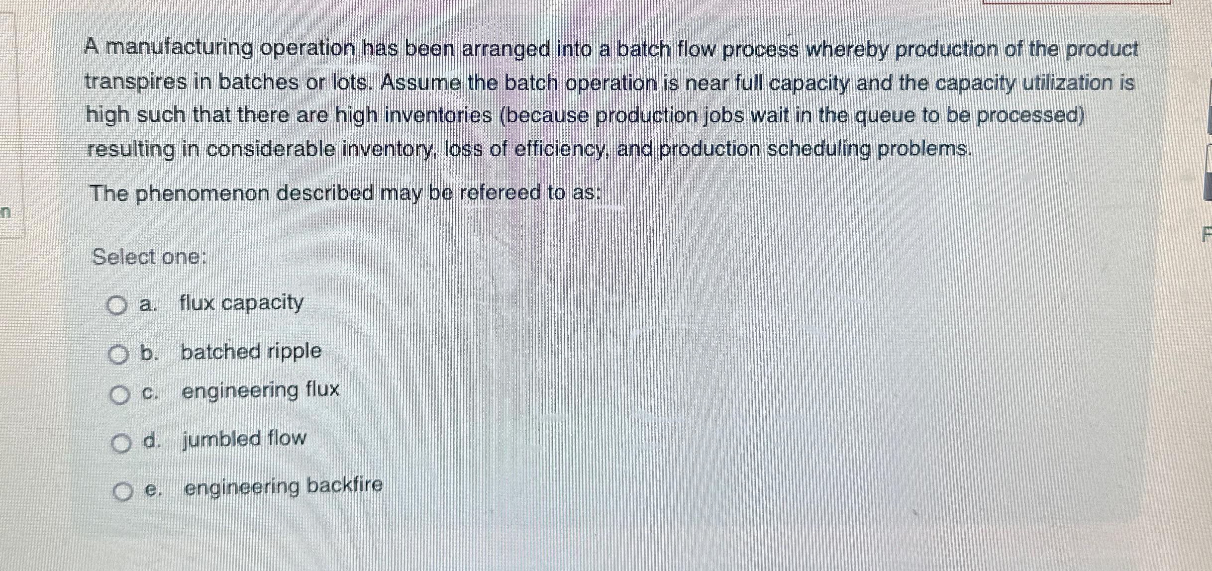 Solved A manufacturing operation has been arranged into a | Chegg.com