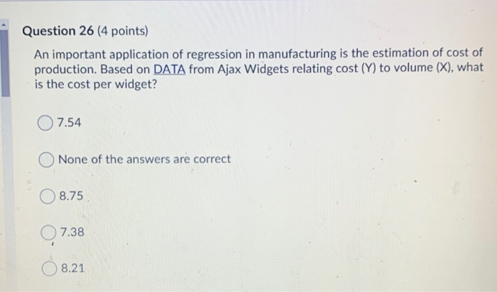 Solved Regression - Estimation Question 27 (4 points) An | Chegg.com