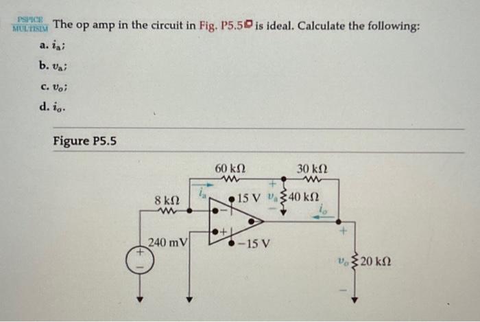 Solved PSPICE MULTSEN op amp in the circuit in Fig. P5.50 is | Chegg.com