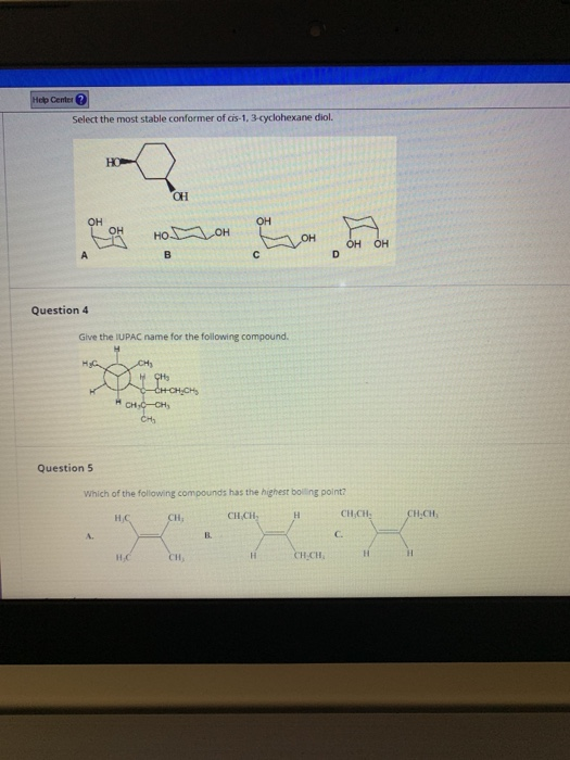 Solved Help Center Select the most stable conformer of | Chegg.com