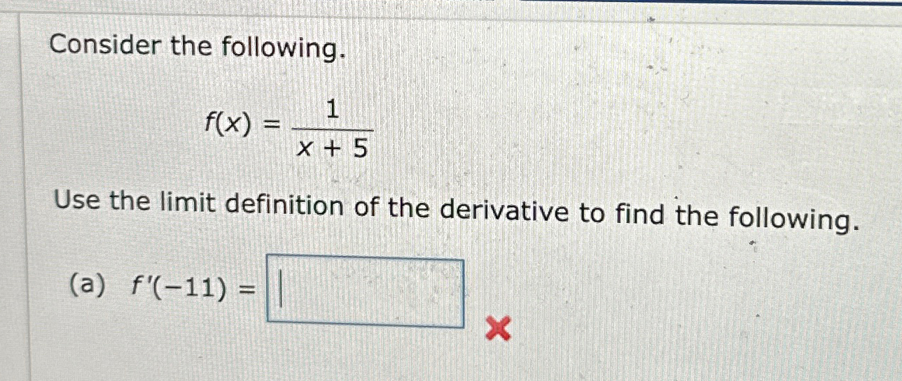 Solved Consider the following.f(x)=1x+5Use the limit | Chegg.com