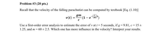 Solved Recall That The Velocity Of The Falling Parachutist