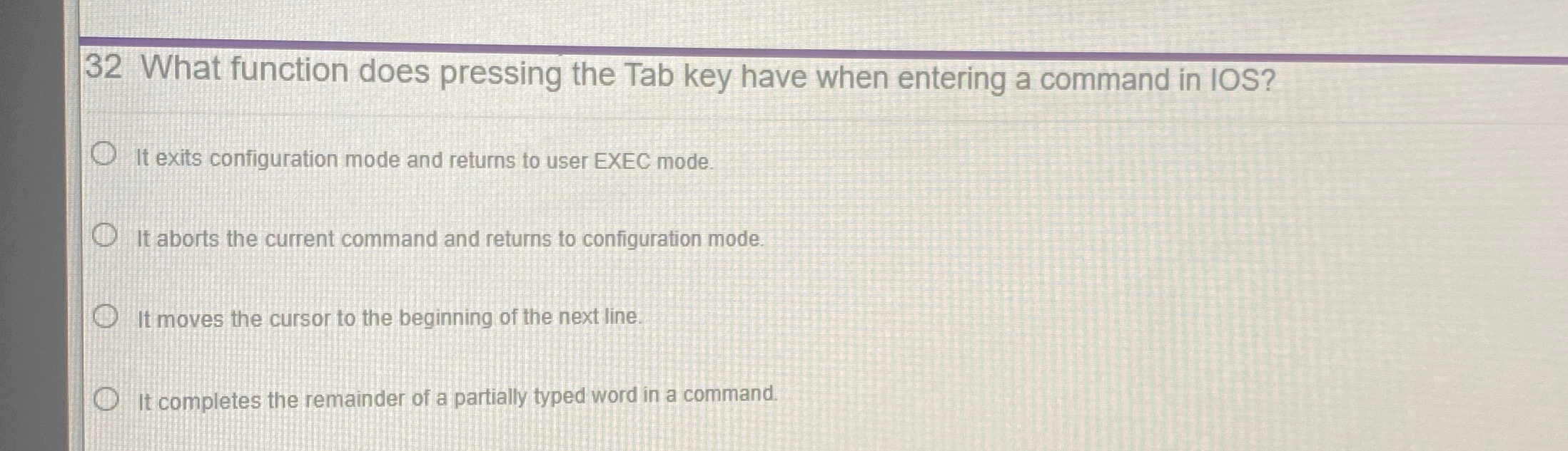 Solved 32 ﻿What function does pressing the Tab key have when | Chegg.com