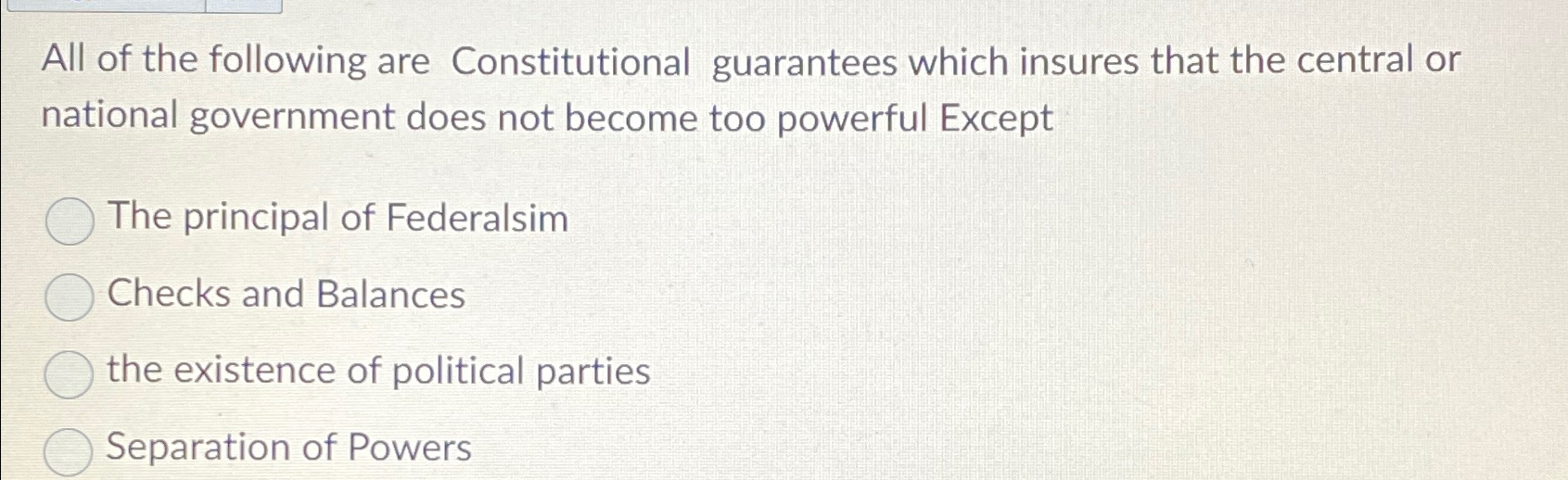 Solved All of the following are Constitutional guarantees | Chegg.com