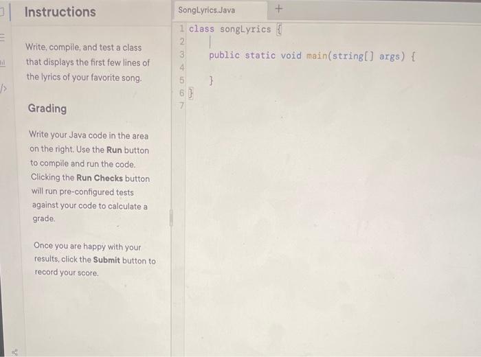 Solved + Instructions SongLyrics.Java 1 class songlyrics 2 1 | Chegg.com