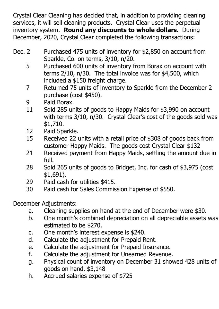 Crystal Clear Cleaning has decided that, in addition | Chegg.com