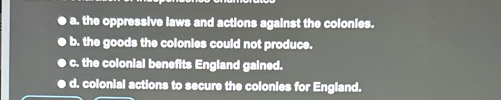 Solved a. ﻿the oppressive laws and actions against the | Chegg.com
