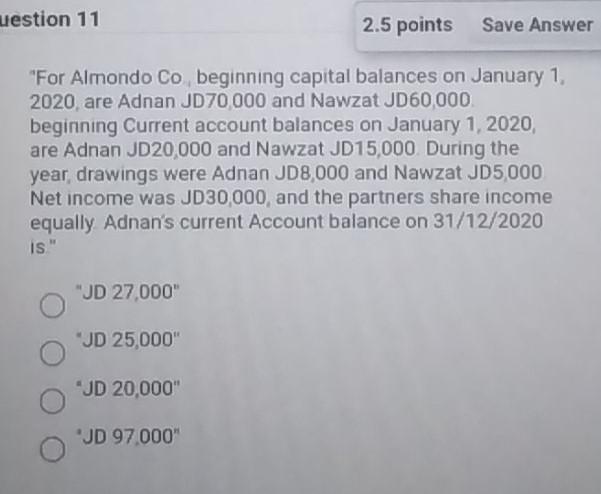 Solved uestion 11 2.5 points Save Answer Solved uestion 11 2.5 points Save Answer