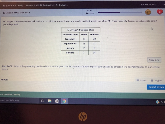 Solved © Save & End Certify Lesson: 4.3 Multiplication Rules | Chegg.com