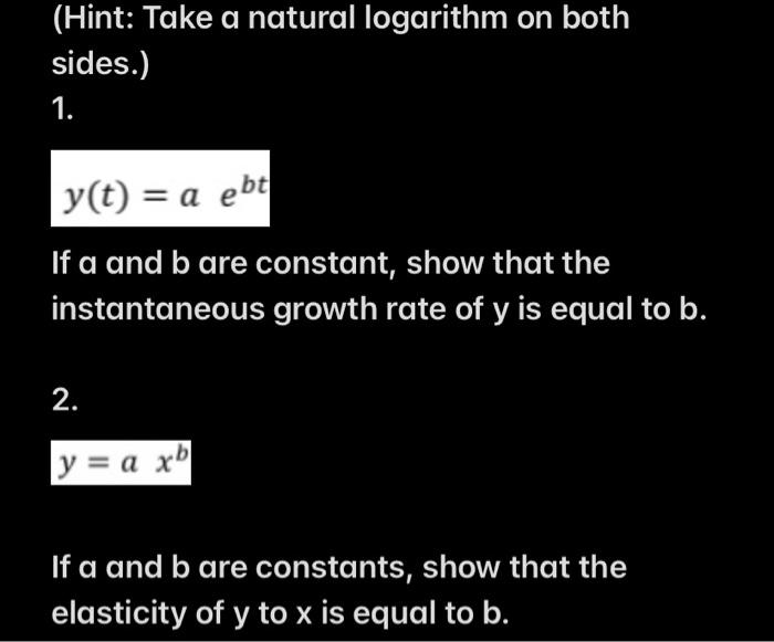 Solved (Hint: Take a natural logarithm on both sides.) 1. | Chegg.com