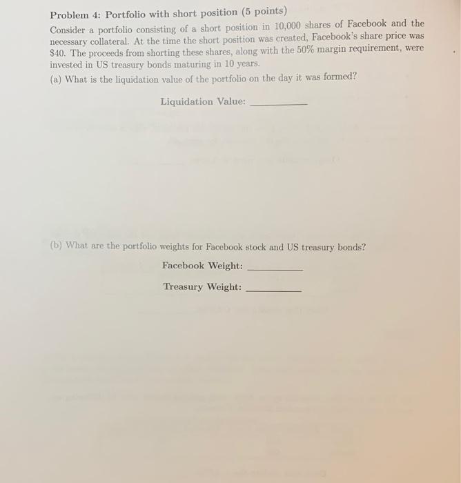 Solved Problem 4: Portfolio with short position (5 points) | Chegg.com