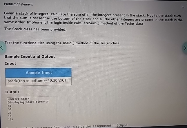 Solved Problem StatementGiven a stack of integers, calculate | Chegg.com