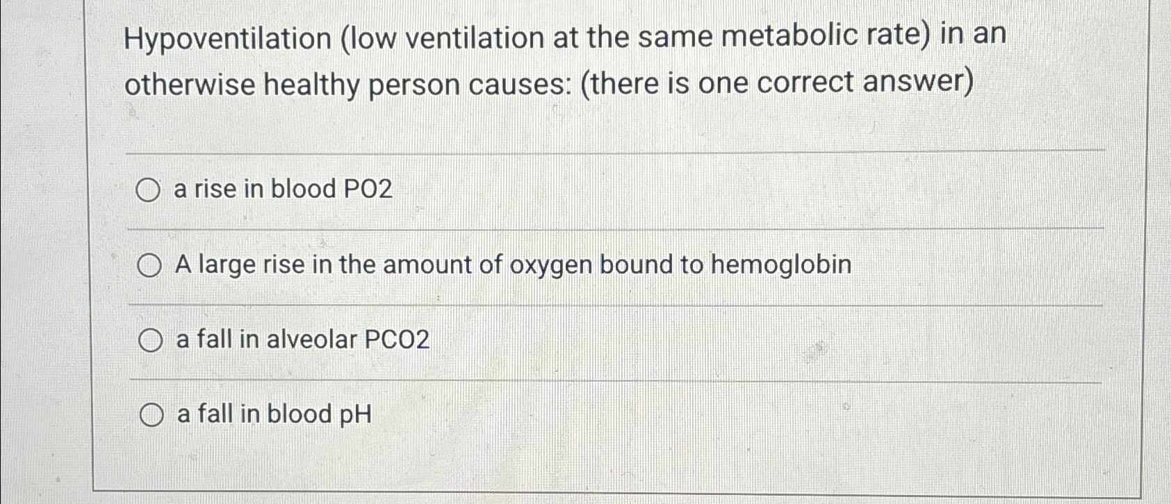 Solved Hypoventilation (low ventilation at the same | Chegg.com