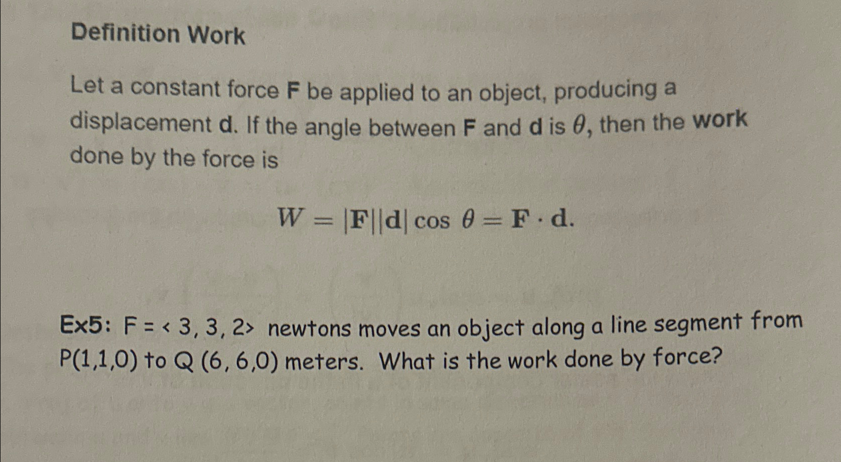 Solved Definition WorkLet a constant force F ﻿be applied to | Chegg.com