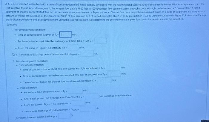 Solved A 175 -acre forested watershed with a time of | Chegg.com