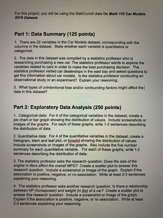 For this project, you will be using the StatCrunch | Chegg.com