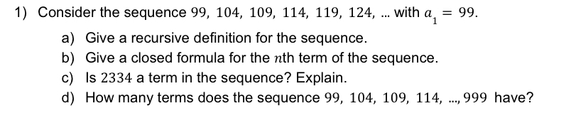 Solved Consider the sequence 99,104,109,114,119,124,dots | Chegg.com