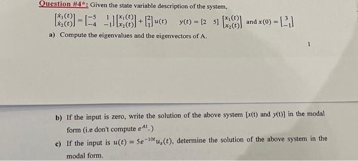 Question #4⋆ : Given the state variable description | Chegg.com
