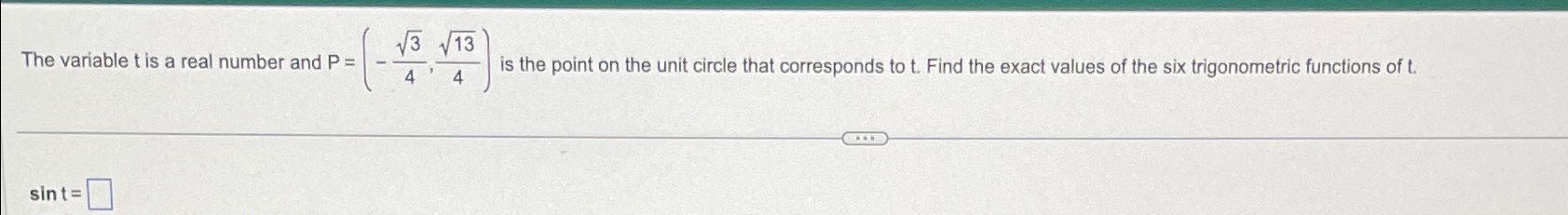 Solved The variable t ﻿is a real number and P=(-324,1324) | Chegg.com