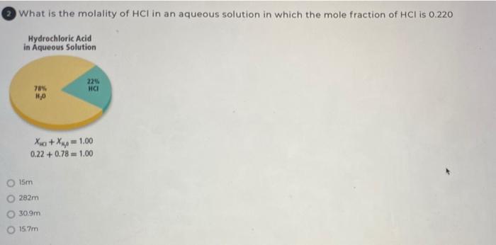 Solved What is the molality of HCl in an aqueous solution in | Chegg.com
