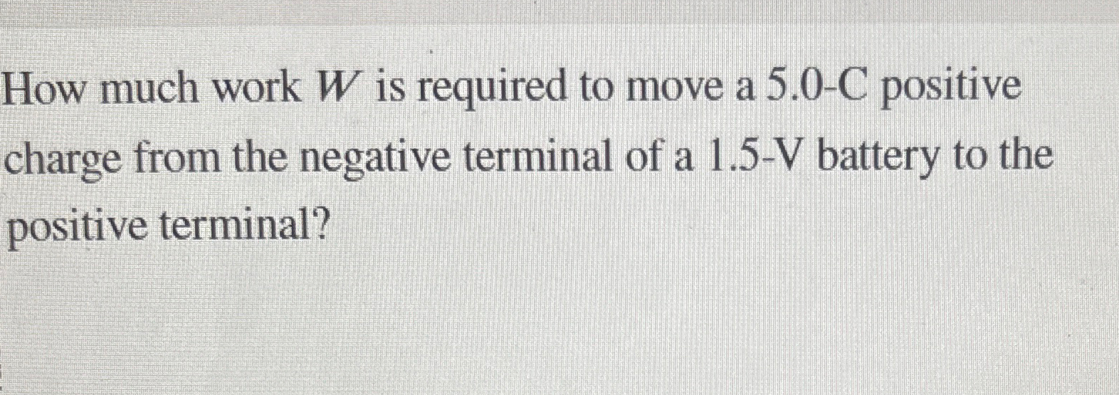 Solved How much work W ﻿is required to move a 5.0-C | Chegg.com