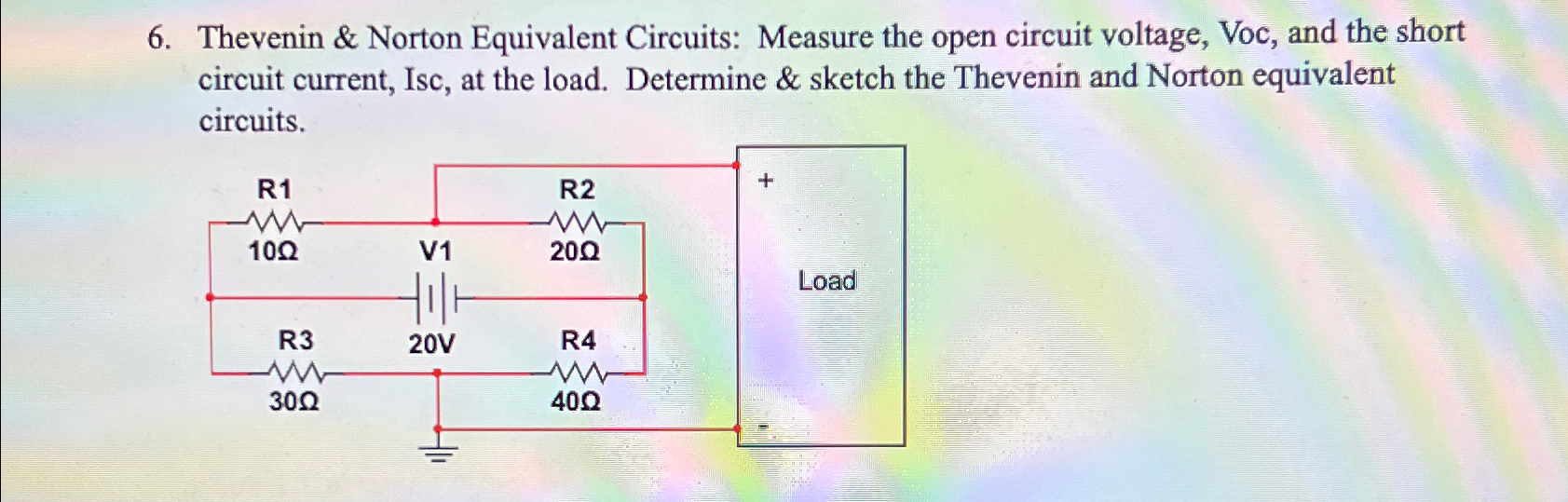 Solved Thevenin & Norton Equivalent Circuits: Measure the | Chegg.com