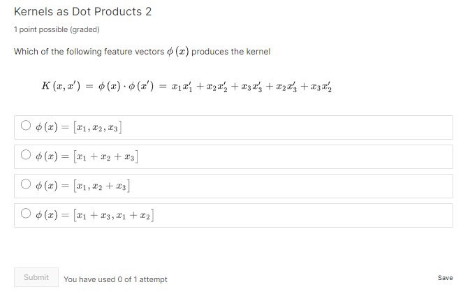 Kernels as Dot Products 21 ﻿point possible | Chegg.com