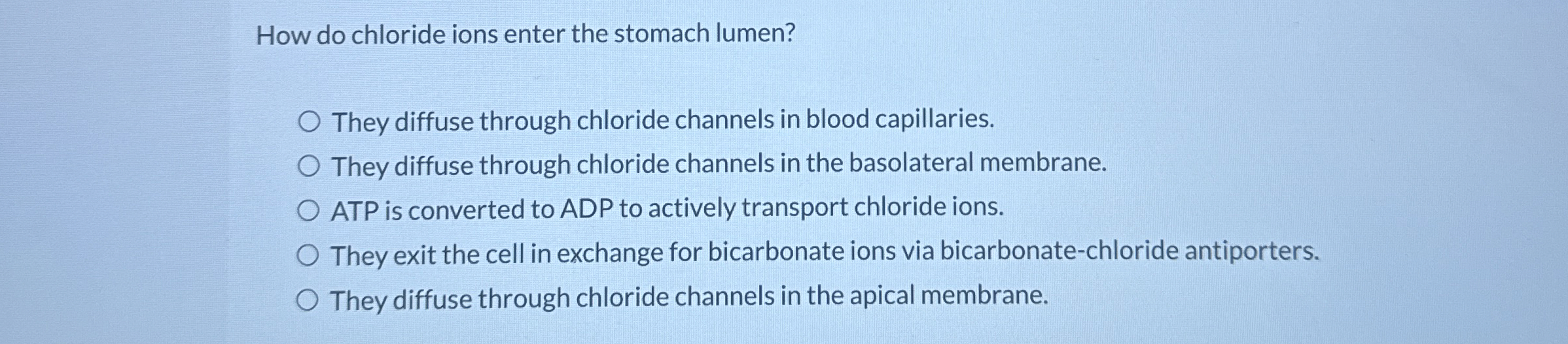 Solved How do chloride ions enter the stomach lumen?They | Chegg.com