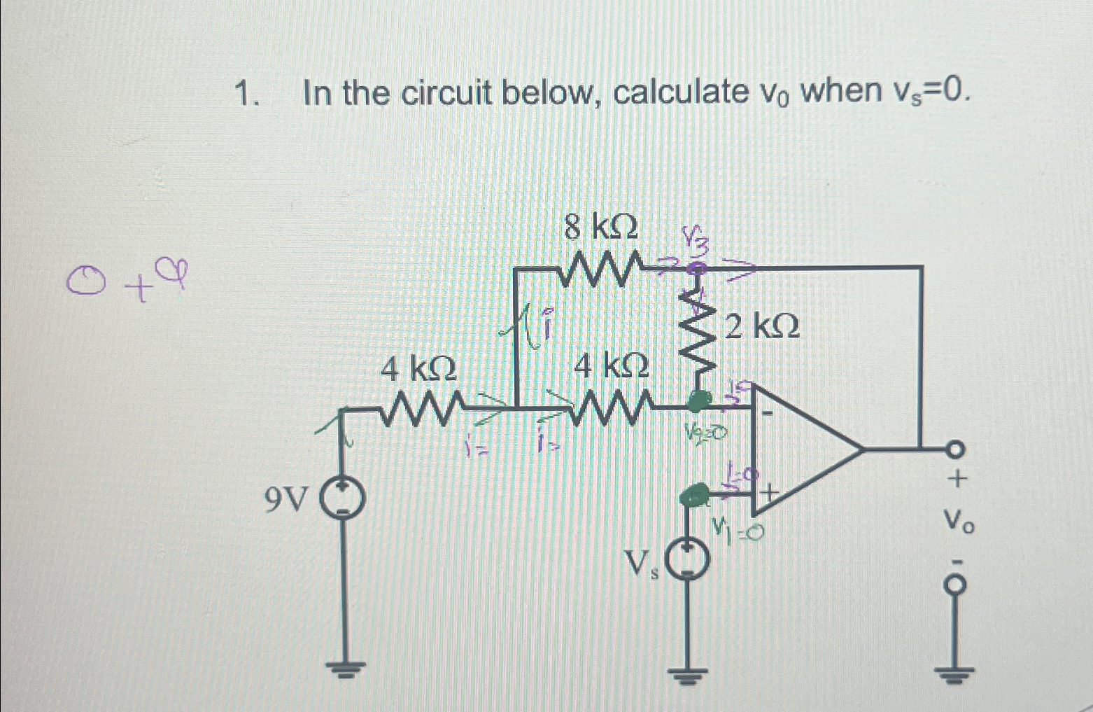 Solved In the circuit below, calculate v0 ﻿when vs=0.+9 | Chegg.com