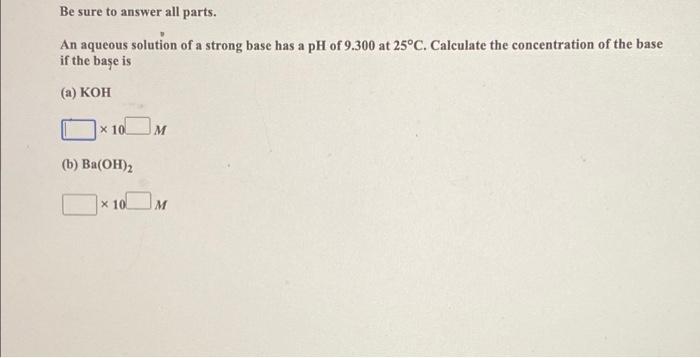 Solved Be sure to answer all parts. An aqueous solution of a | Chegg.com