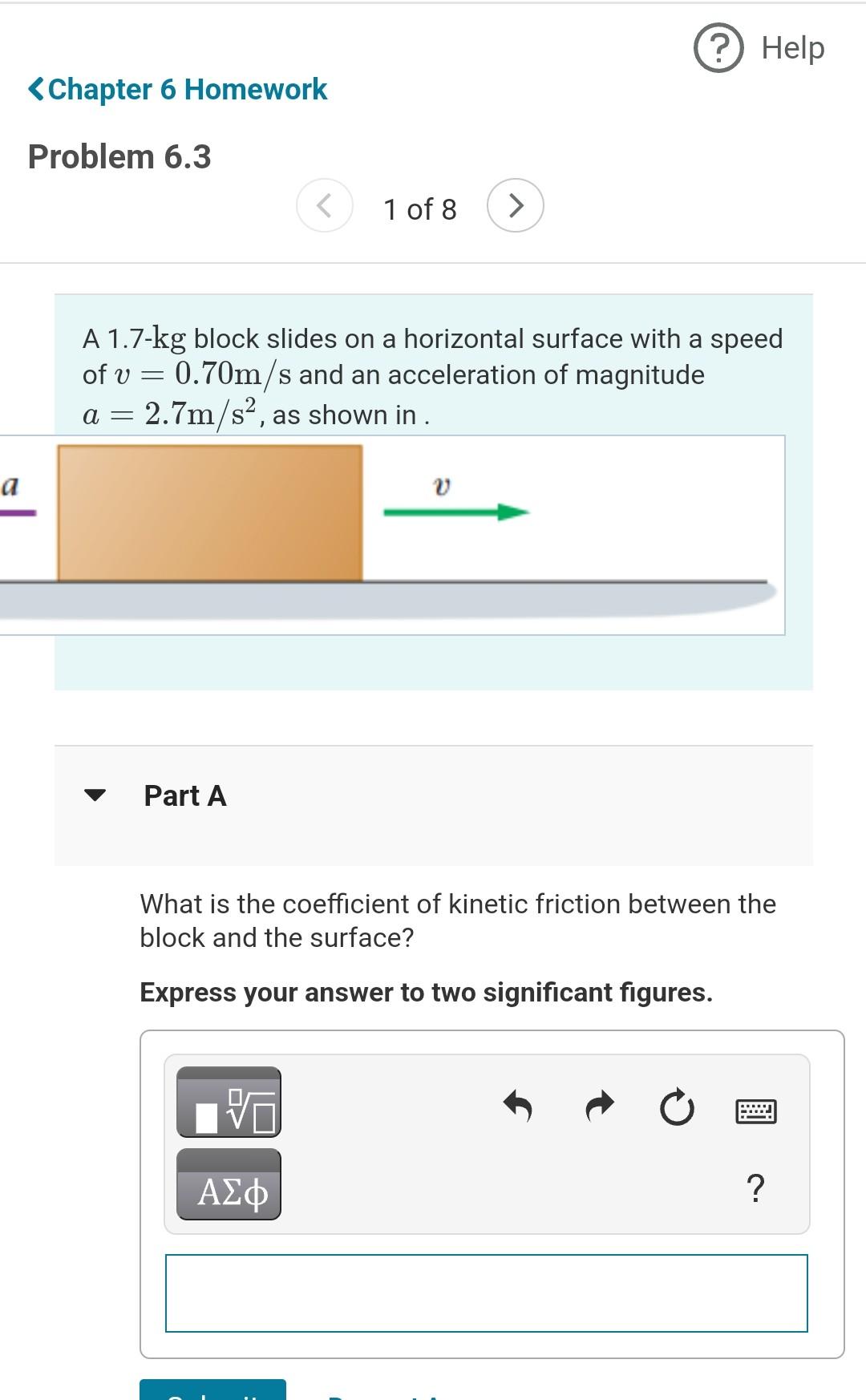 Solved A 1.7-kg block slides on a horizontal surface with a | Chegg.com