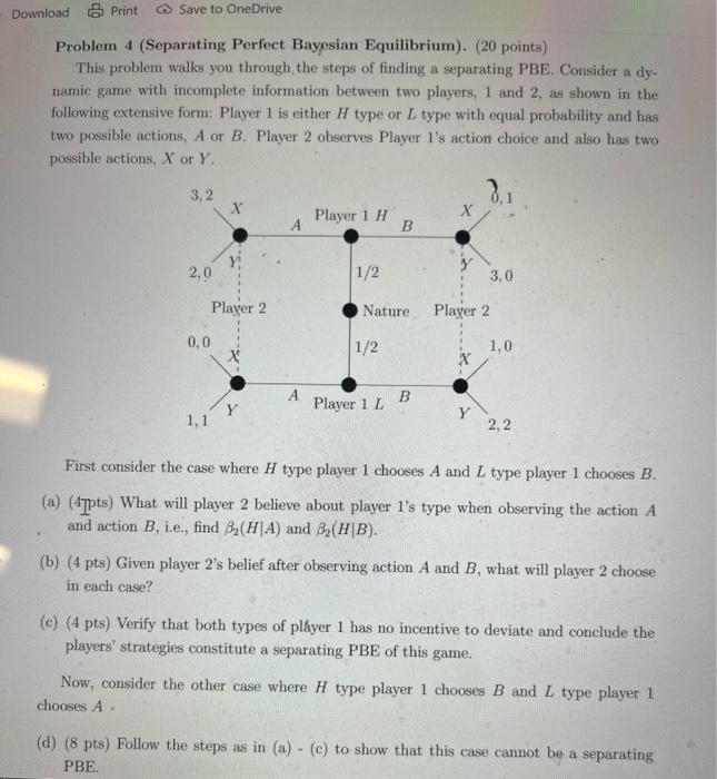 Solved Problem 4 (Separating Perfect Bayesian Equilibrium). | Chegg.com