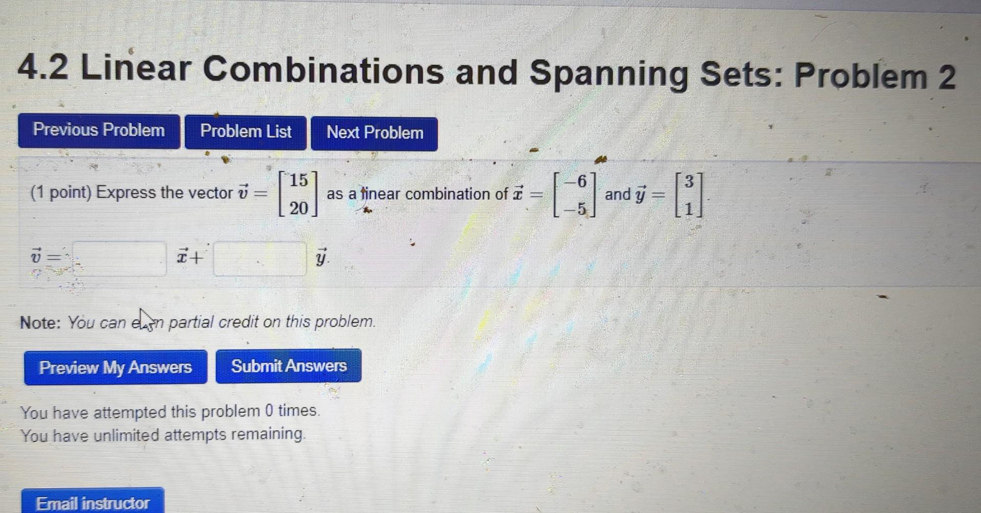 Solved 4 2 Linear Combinations And Spanning Sets Problem 2