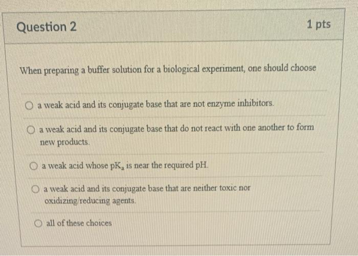 Solved When preparing a buffer solution for a biological | Chegg.com