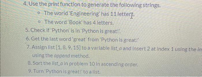 Solved 4. Use the print function to generate the following | Chegg.com