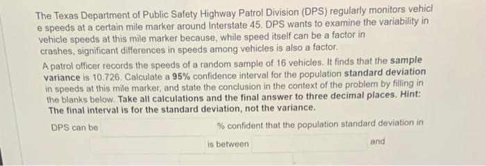 Solved The Texas Department of Public Safety Highway Patrol | Chegg.com