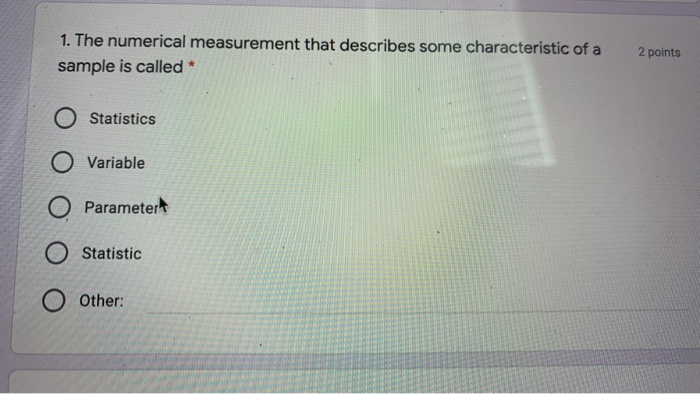 Solved 1. The numerical measurement that describes some | Chegg.com