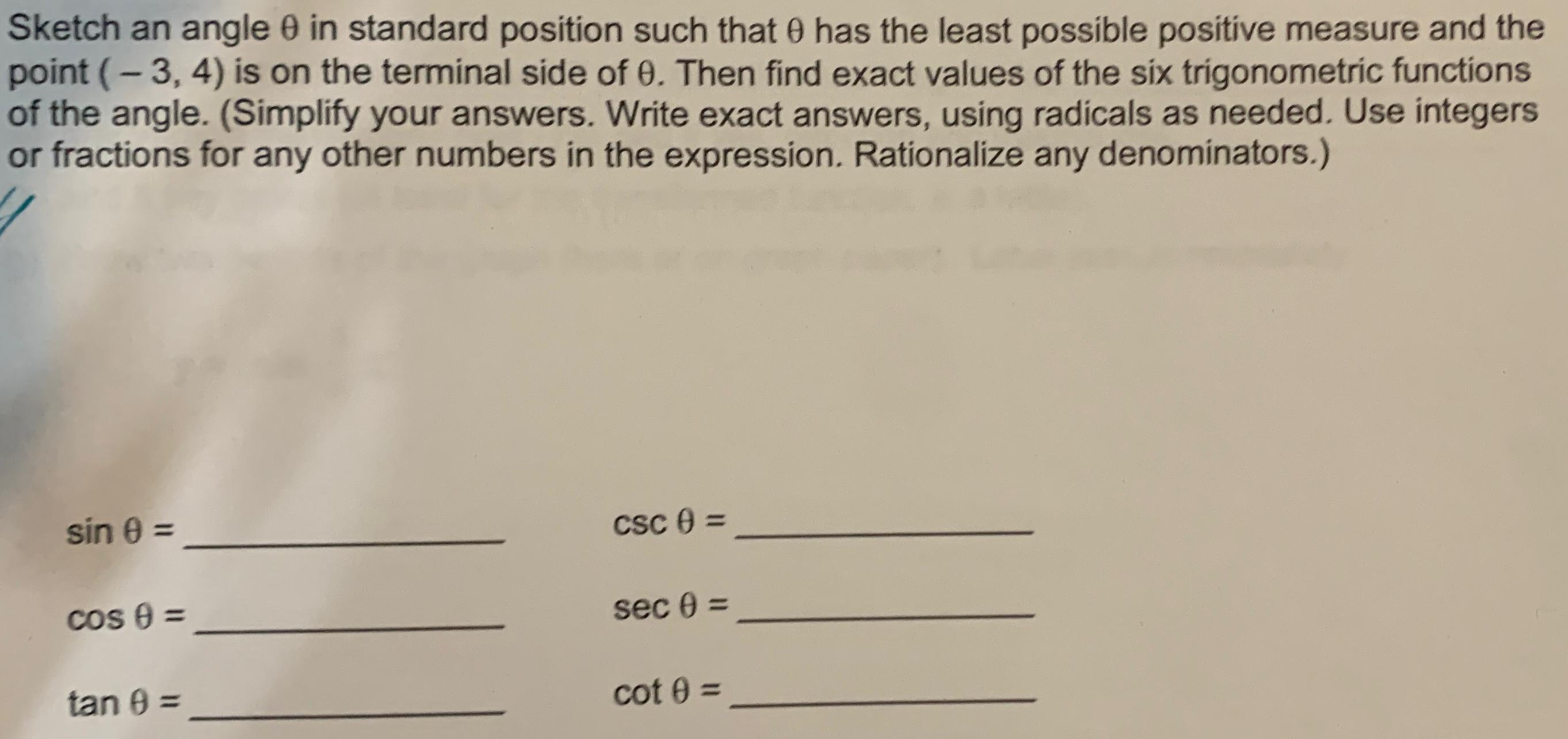Solved Sketch an angle θ ﻿in standard position such that θ | Chegg.com
