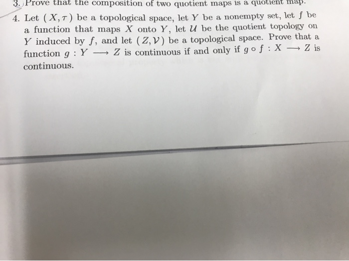 Solved 3. Prove that the composition of two quotient maps is | Chegg.com