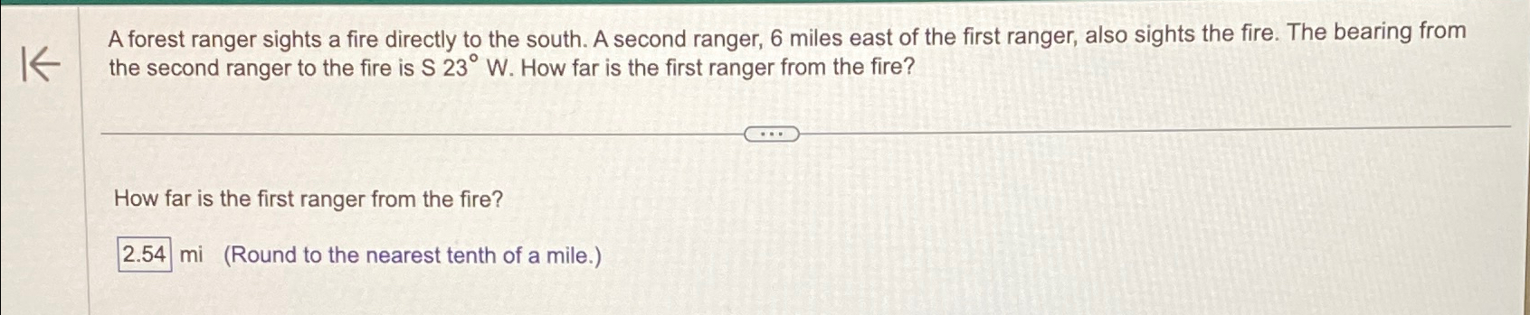 Solved A forest ranger sights a fire directly to the south. | Chegg.com