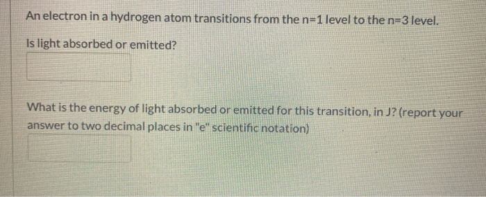 Solved An electron in a hydrogen atom transitions from the | Chegg.com