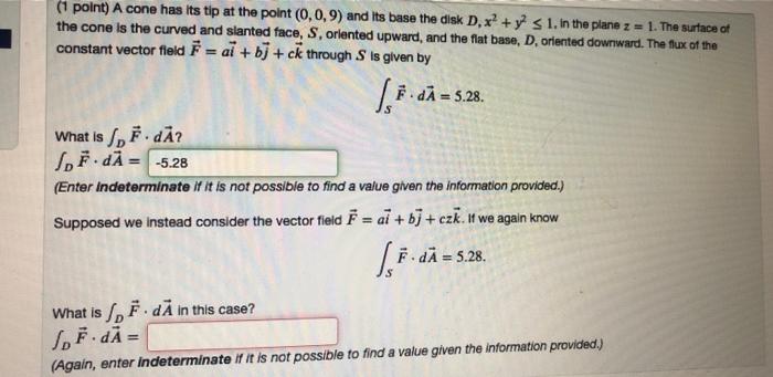 Solved (1 point) A cone has its tip at the point (0,0,9) and | Chegg.com