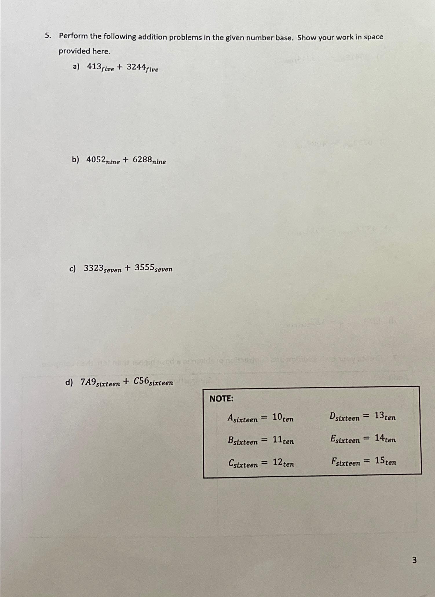 Solved Perform the following addition problems in the given | Chegg.com