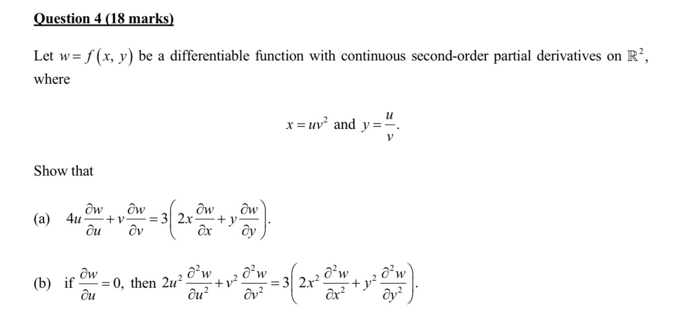 Solved Question 4 (18 ﻿marks)Let w=f(x,y) ﻿be a | Chegg.com