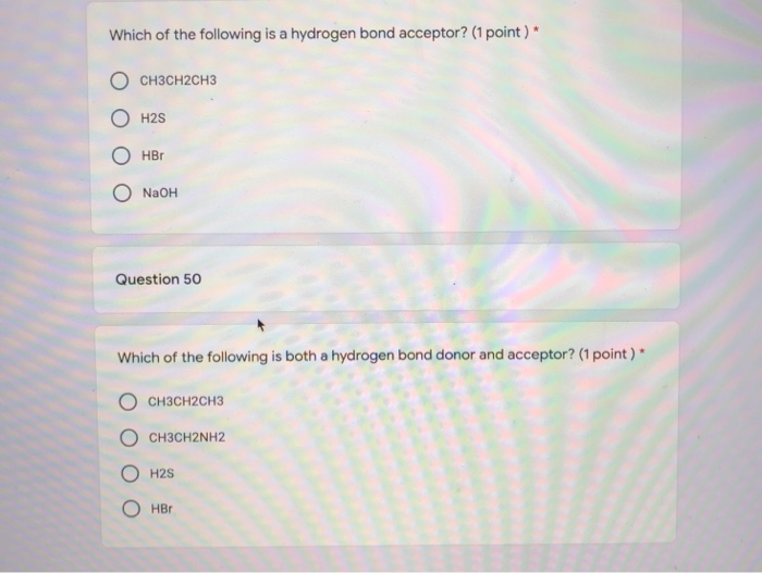 Solved Question 40 Which of the following can hydrogen bond | Chegg.com