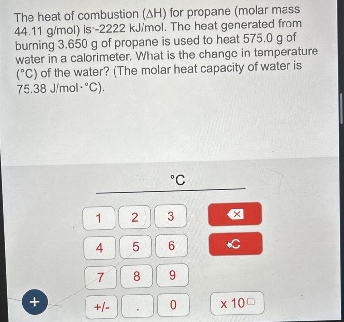 Solved The heat of combustion (ΔH) for propane (molar mass | Chegg.com
