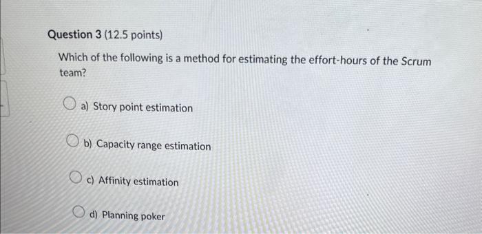 Solved Which of the following is a method for estimating the | Chegg.com