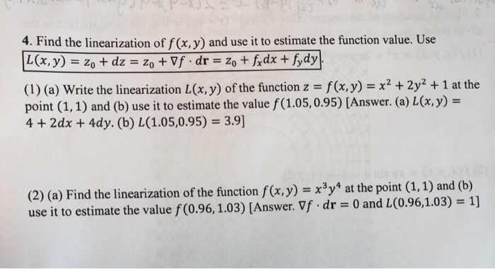 Solved 4 Find The Linearization Of F X Y And Use It To