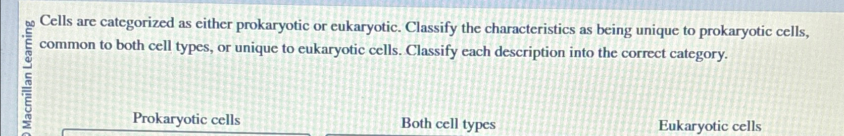 Solved .5 ﻿Cells are categorized as either prokaryotic or | Chegg.com